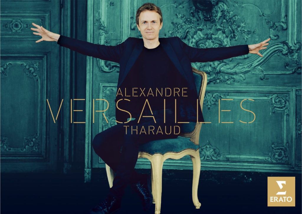 Review: "Versailles" - Alexandre Tharaud, Piano (Erato, 2019)