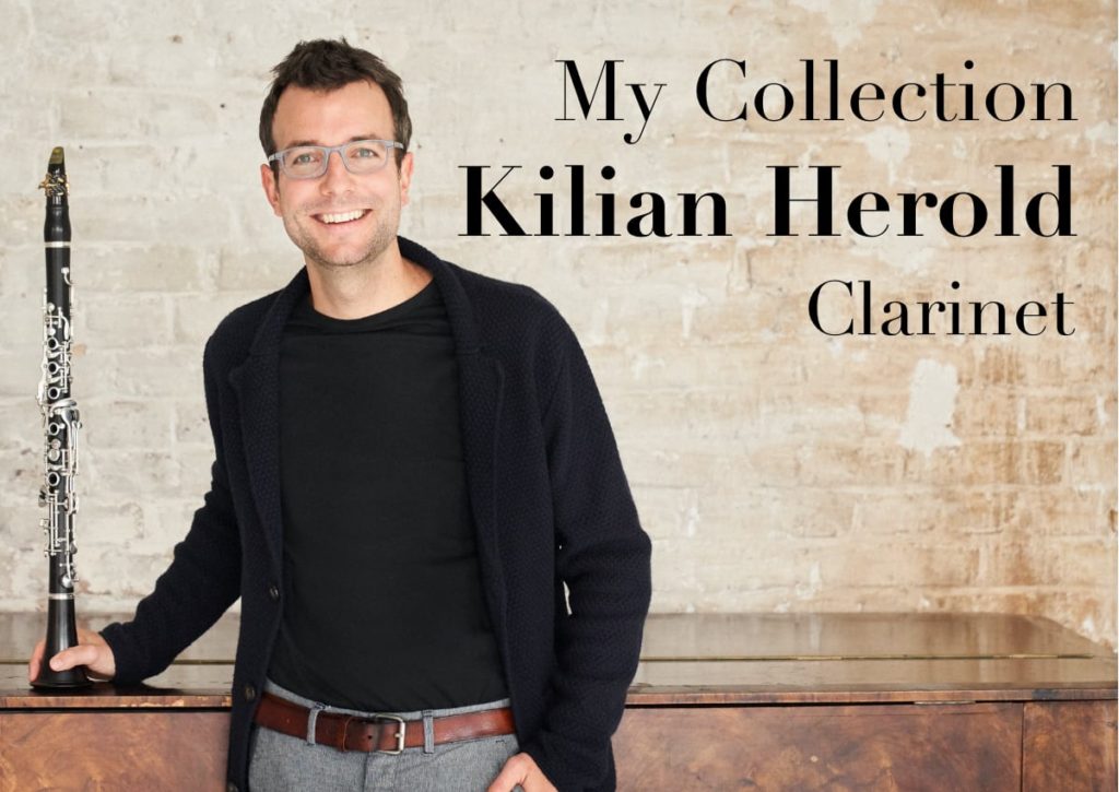 My Collection: Kilian Herold, Clarinet