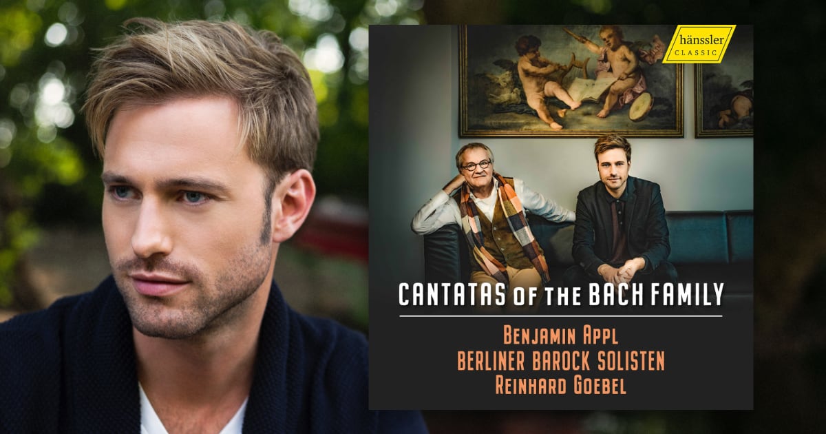 Review: Cantatas of the Bach Family - Benjamin Appl, Goebel