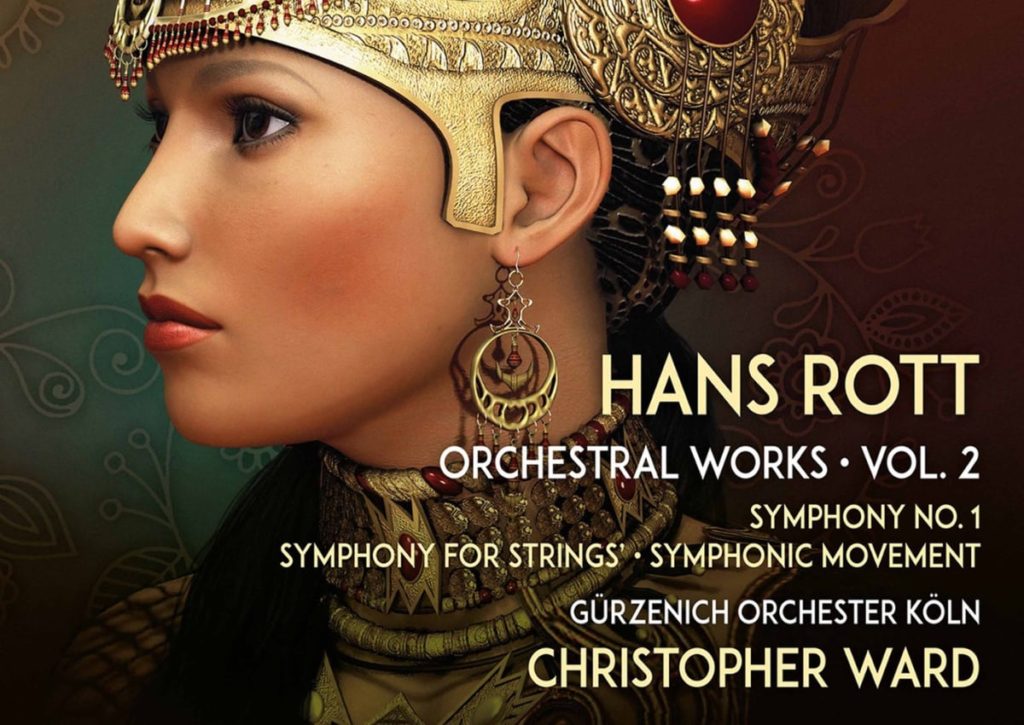Review: Rott - Orchestral Works, Vol.2 - Christopher Ward