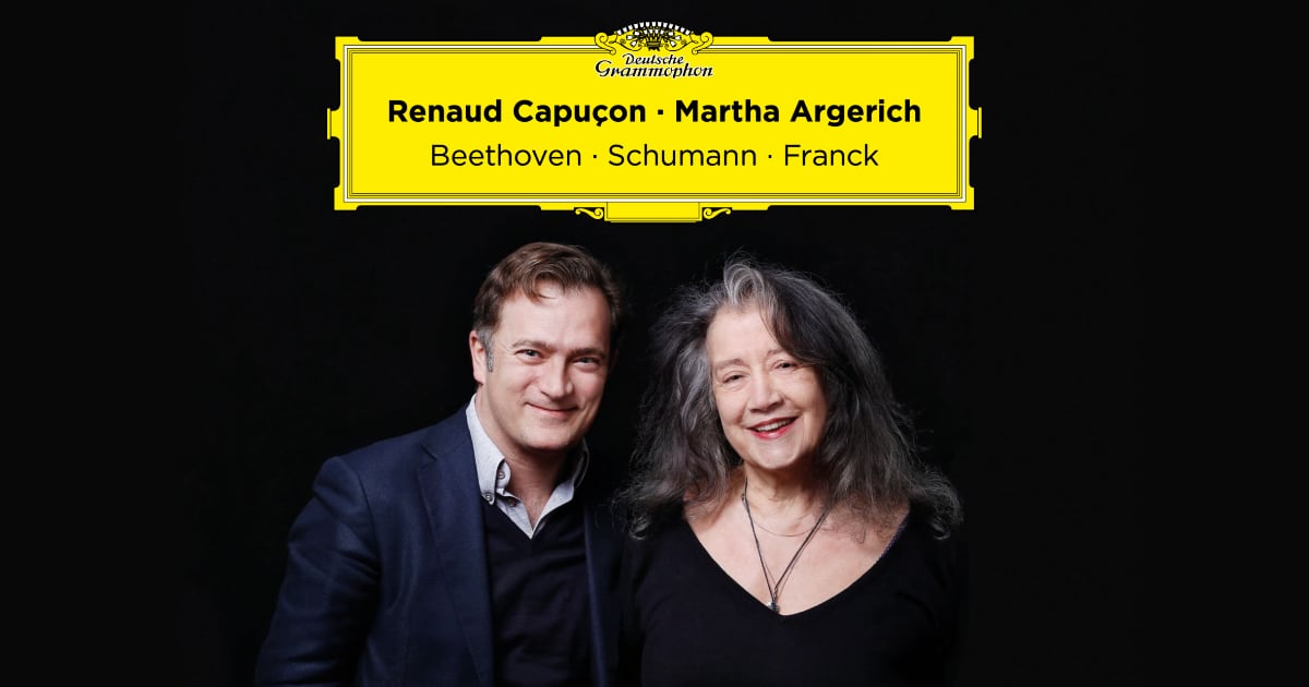 Review: Beethoven, Schumann, Franck - Capuçon, Argerich