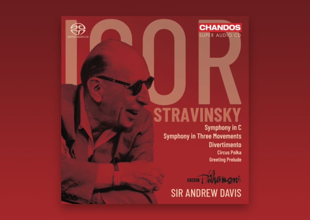 Review: Stravinsky - Symphonies - Sir Andrew Davis (2022)
