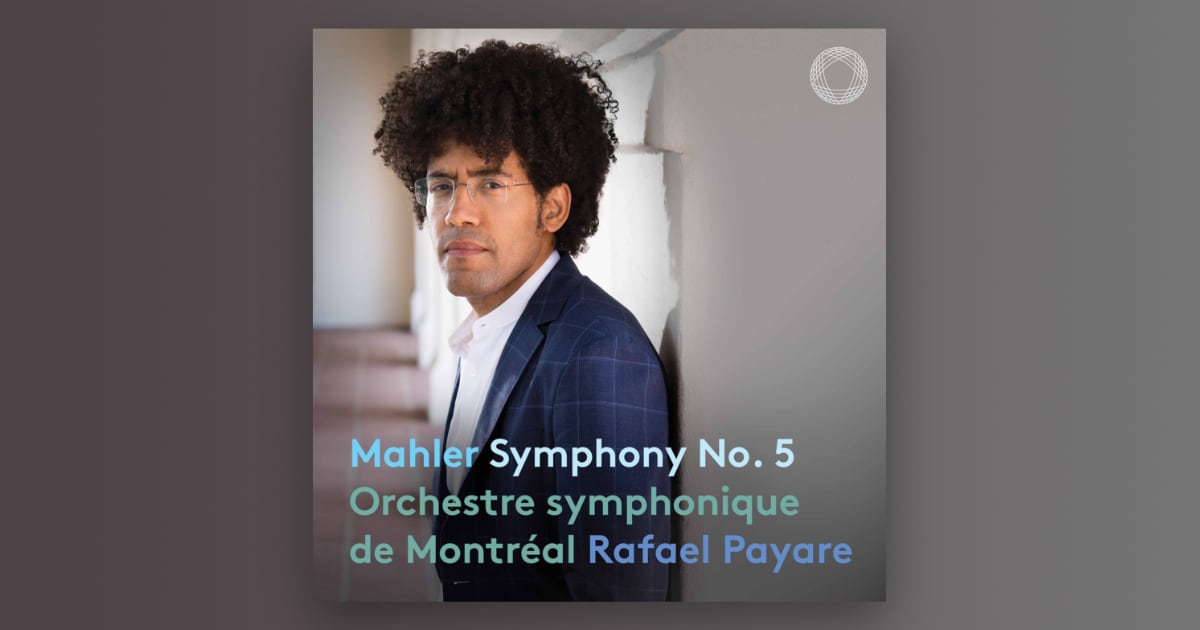 Review: Mahler - Symphony No. 5 - Payare (2023)