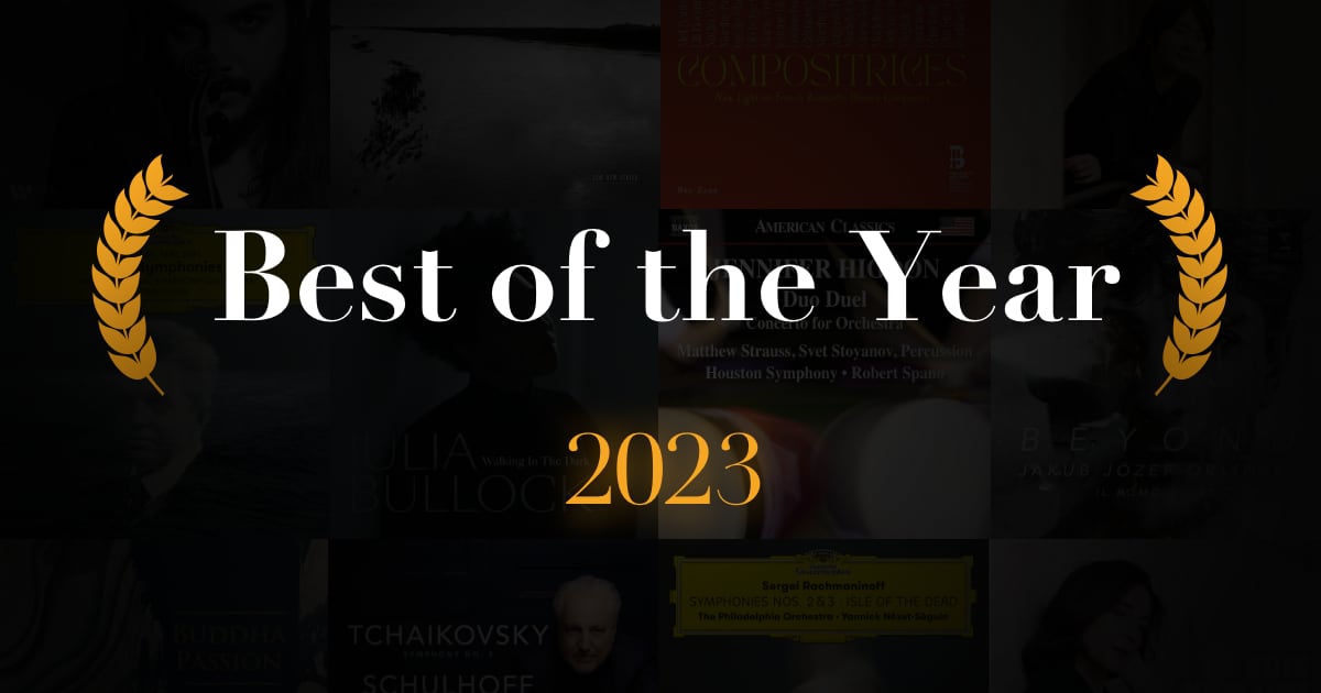 Year In Review - Our Top Classical Albums for 2023