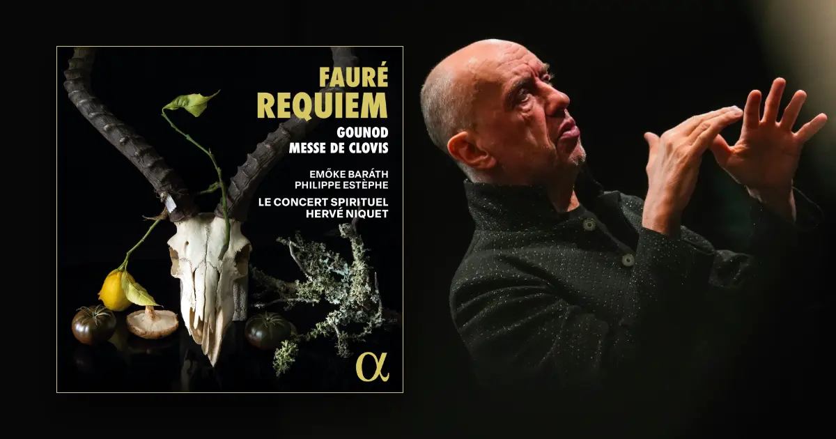 Review: Fauré - Requiem - Le Concert Spirituel, Hervé Niquet