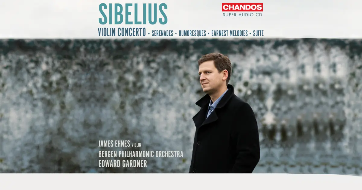 Review: Sibelius - Violin Concerto - James Ehnes (2024)