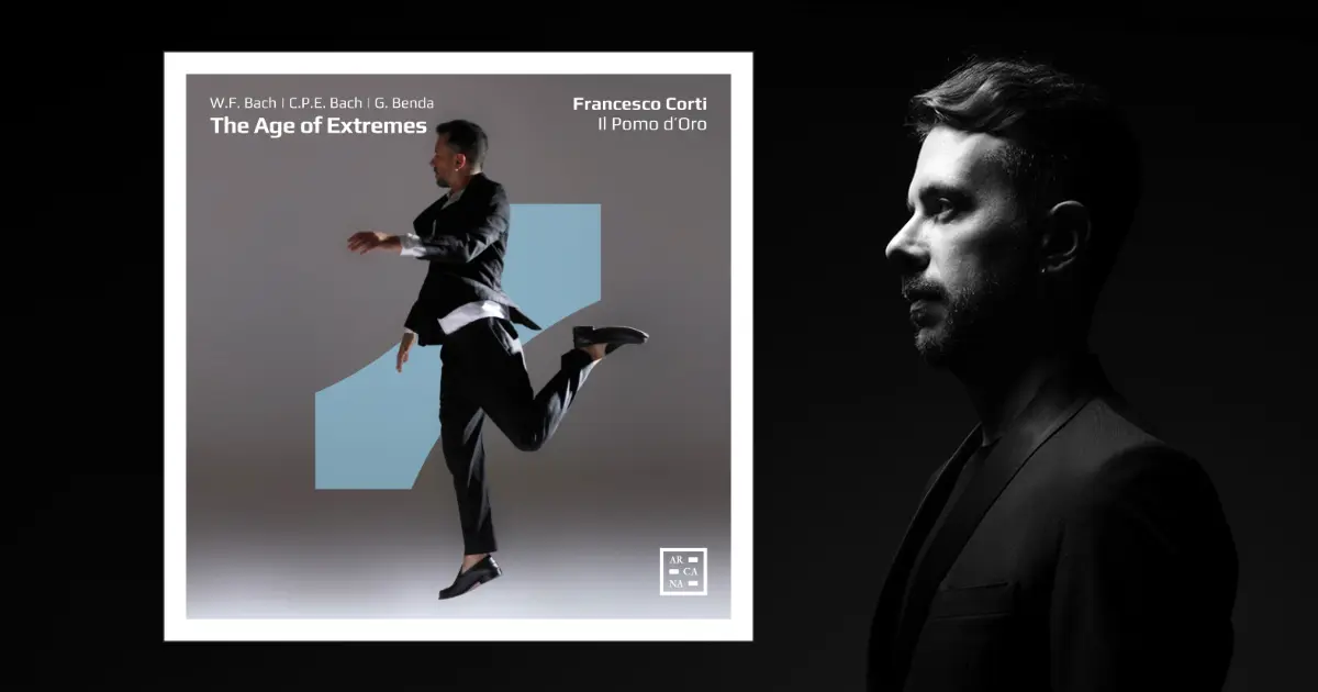 Review: The Age of Extremes - Francesco Corti, Il Pomo d’Oro