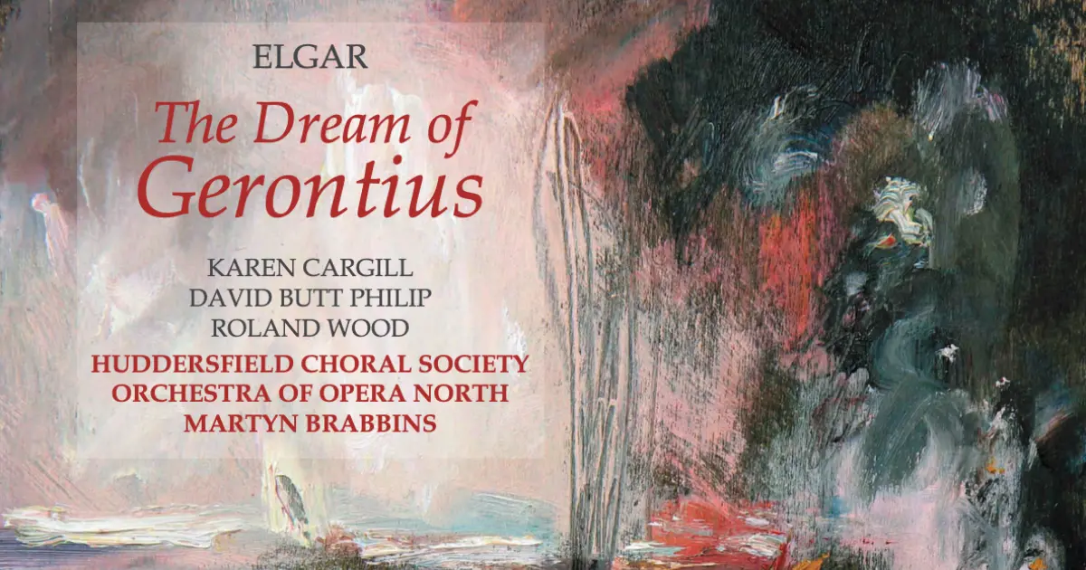 Review: Elgar - The Dream of Gerontius - Martyn Brabbins