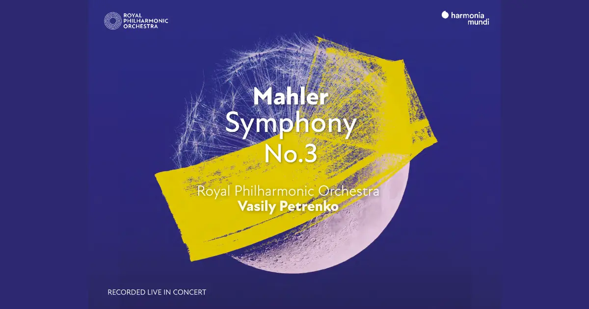 Review: Mahler - Symphony No. 3 - Vasily Petrenko (2026)